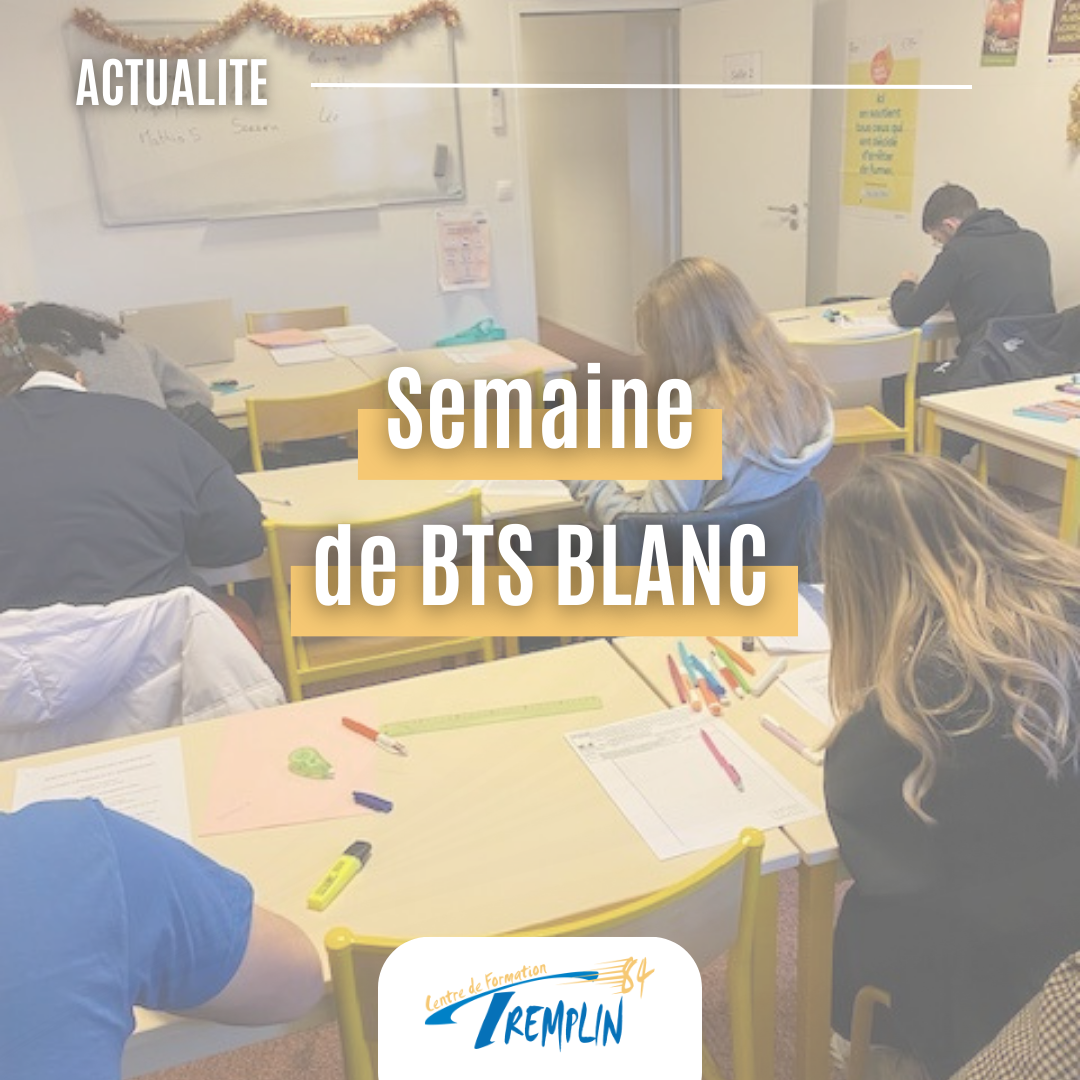 Semaine de BTS blanc pour nos deuxièmes années – Centre de formation ...